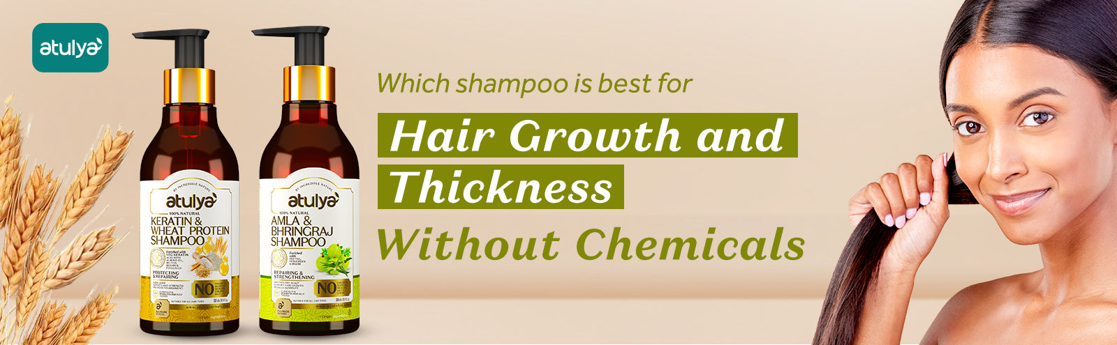 Which shampoo is best for hair growth and thickness without chemicals atulya