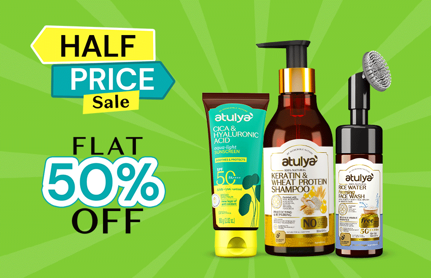 atulya Half Price Sale Live: Flat 50% Off on Products